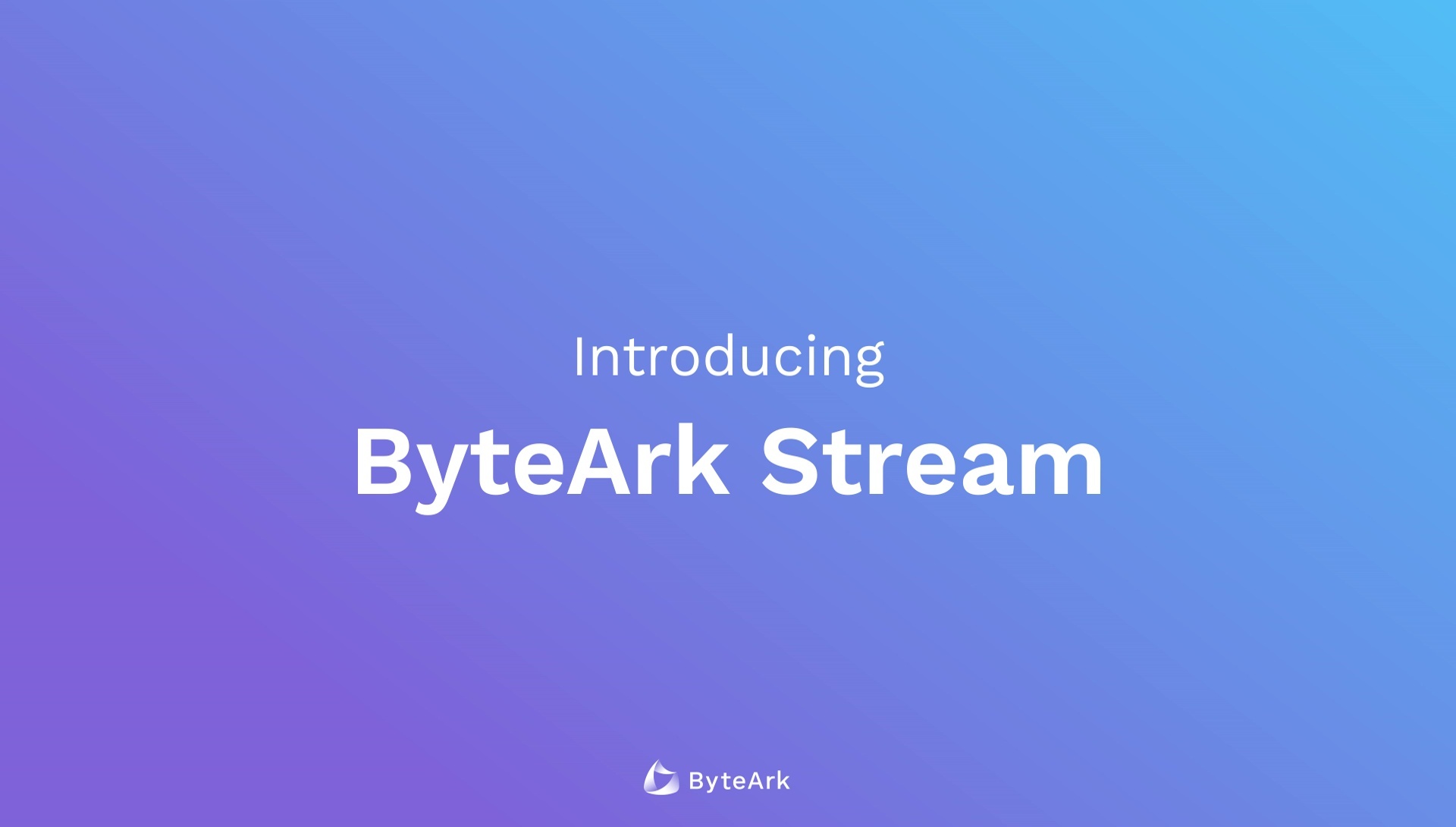 ByteArk Stream | สร้างแพลตฟอร์มวิดีโอให้พร้อมใช้ในพริบตา